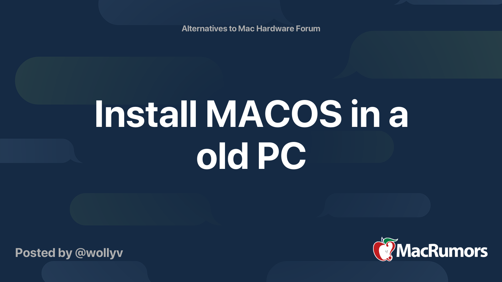 Install MACOS in a old PC | MacRumors Forums