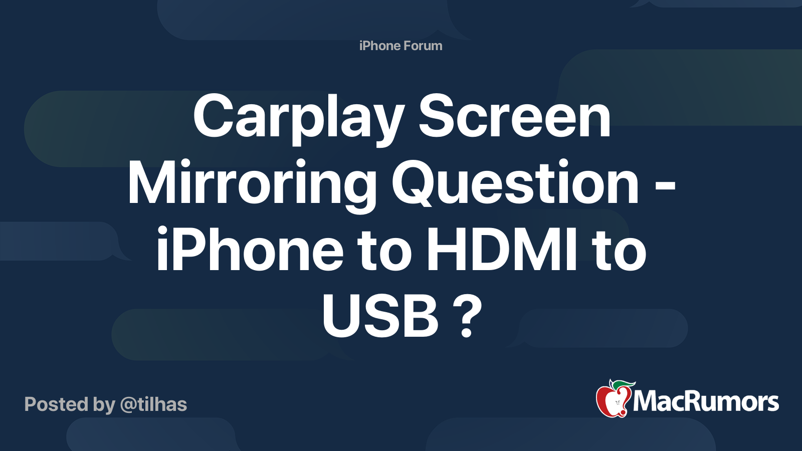 Carplay Screen Mirroring Question - iPhone to HDMI to USB ? | MacRumors Forums
