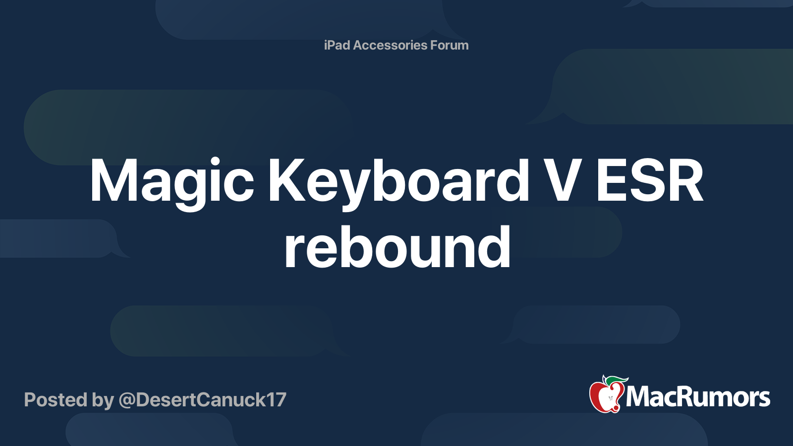 Magic Keyboard V ESR rebound | MacRumors Forums