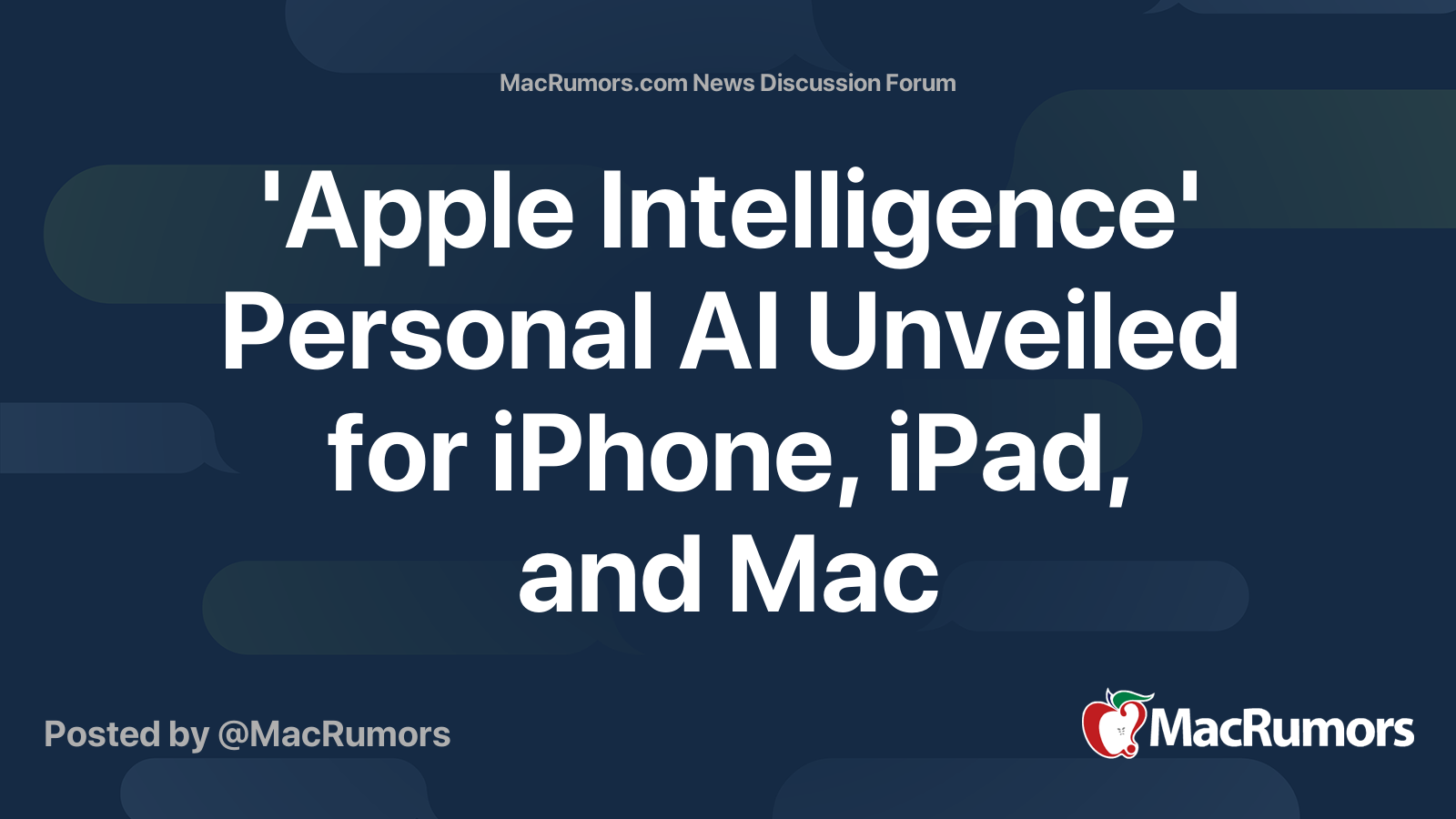 'Apple Intelligence' Personal AI Unveiled for iPhone, iPad, and Mac ...