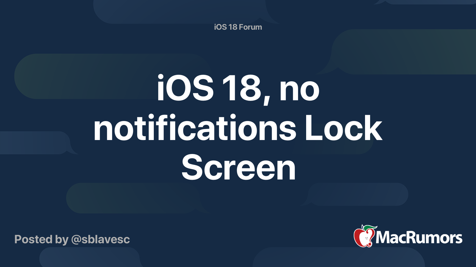 iOS 18, no notifications Lock Screen | MacRumors Forums
