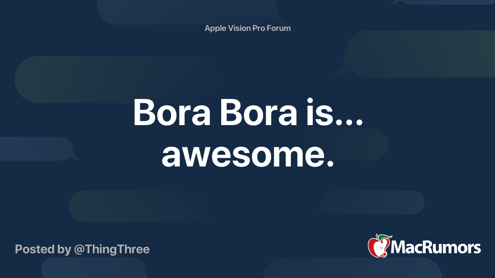 Bora Bora is... awesome. | MacRumors Forums
