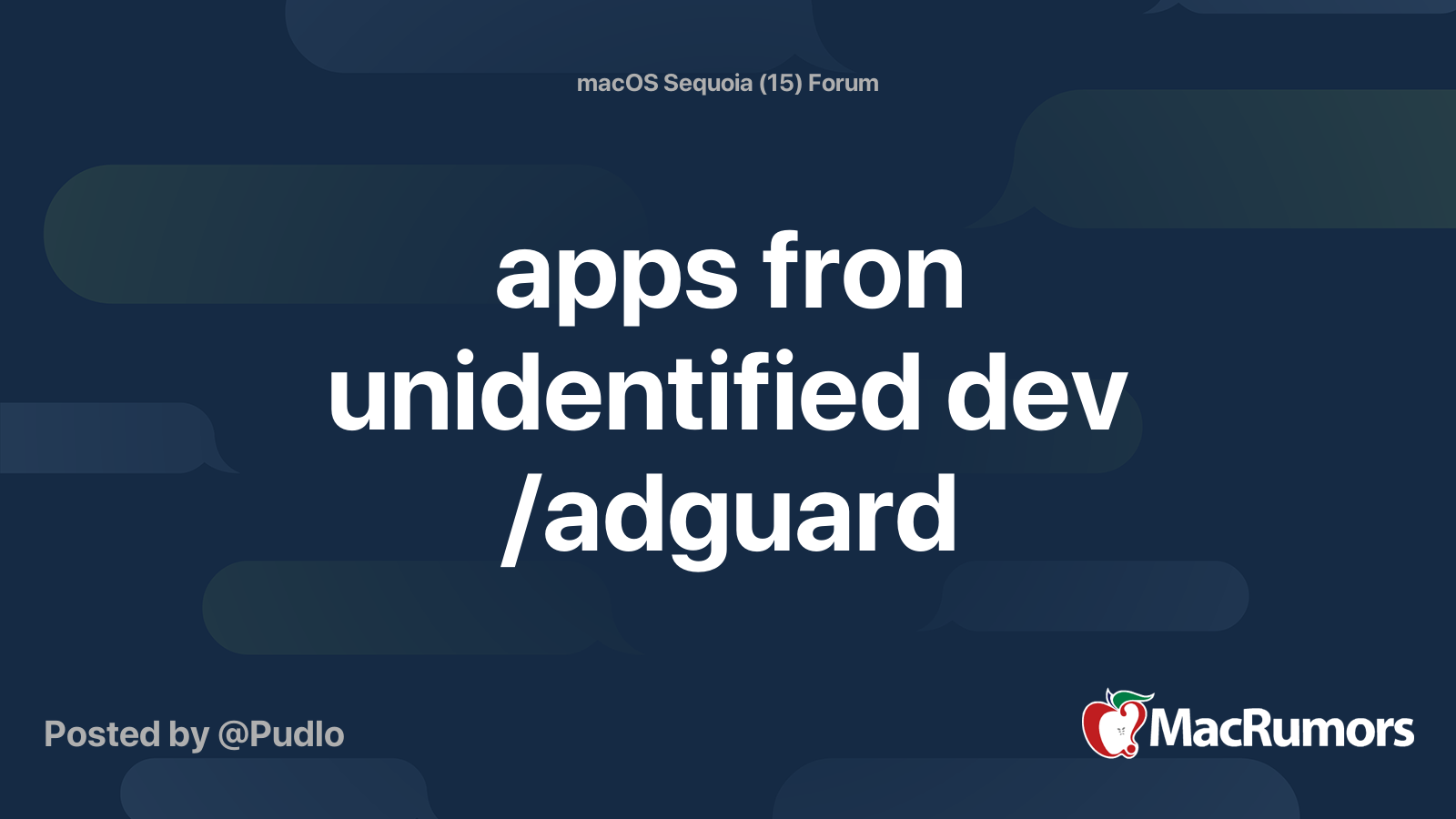 apps fron unidentified dev /adguard | MacRumors Forums