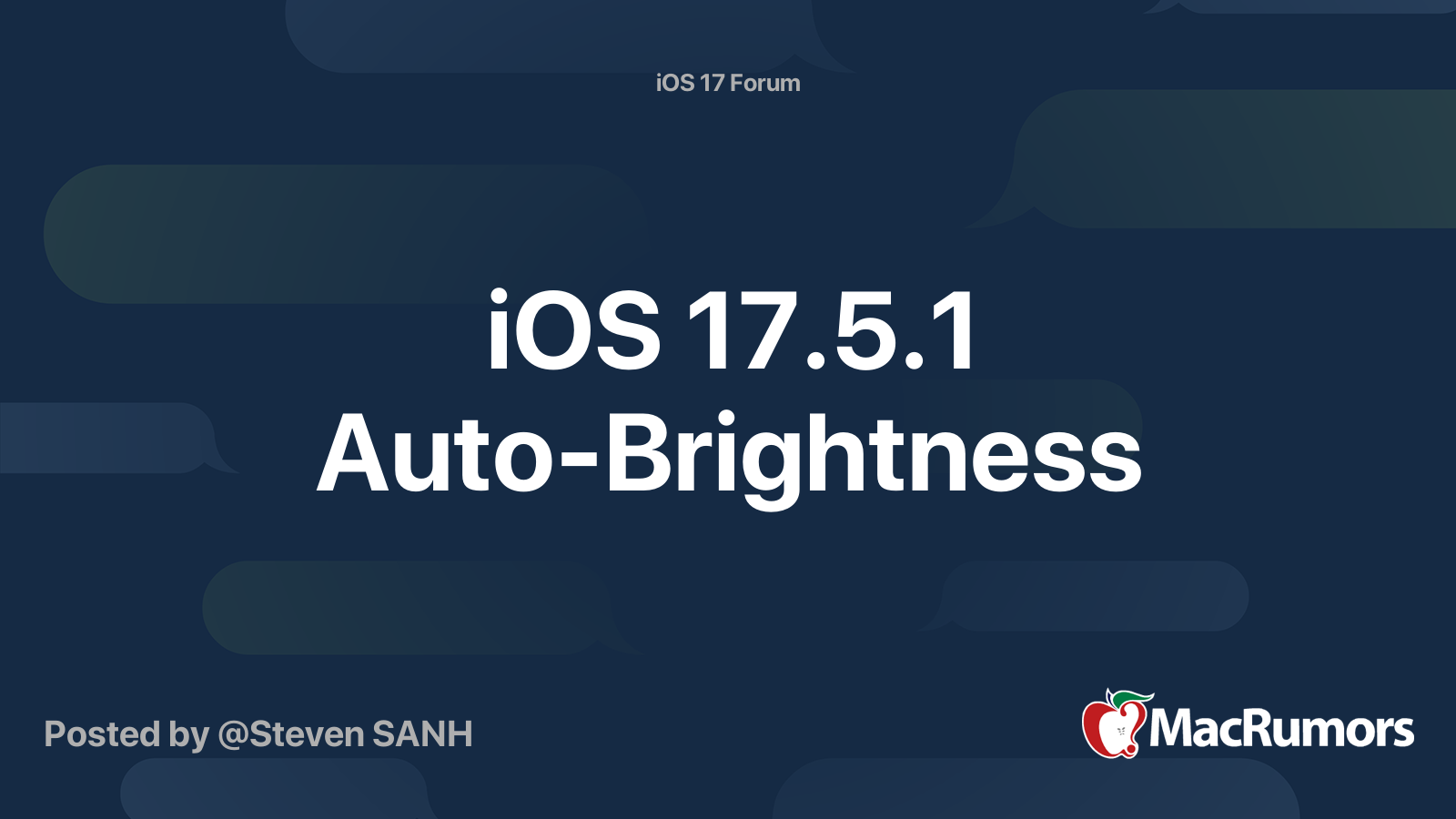 iOS 17.5.1 Auto-Brightness | MacRumors Forums