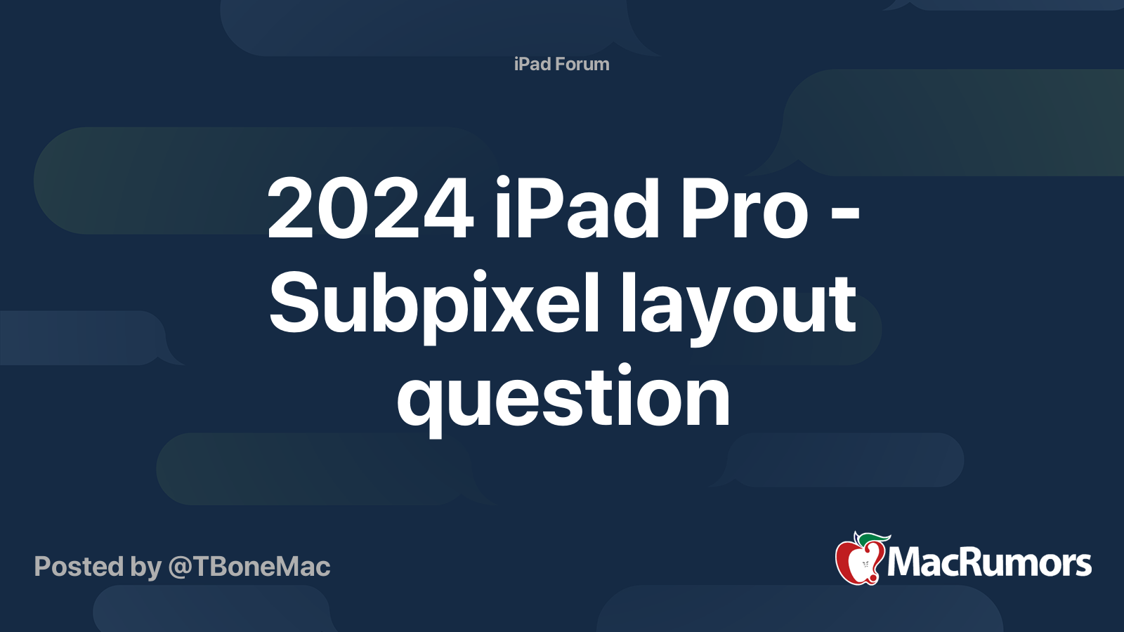 2024 iPad Pro - Subpixel layout question | MacRumors Forums