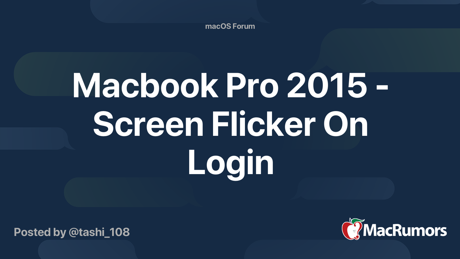 Macbook Pro 2015 - Screen Flicker On Login | MacRumors Forums