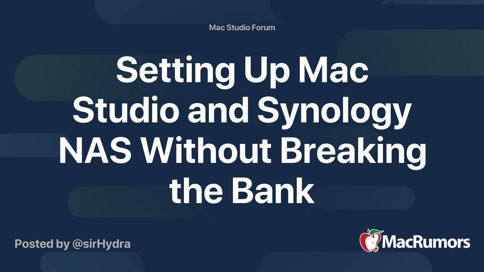 Setting Up Mac Studio and Synology NAS Without Breaking the Bank | MacRumors Forums