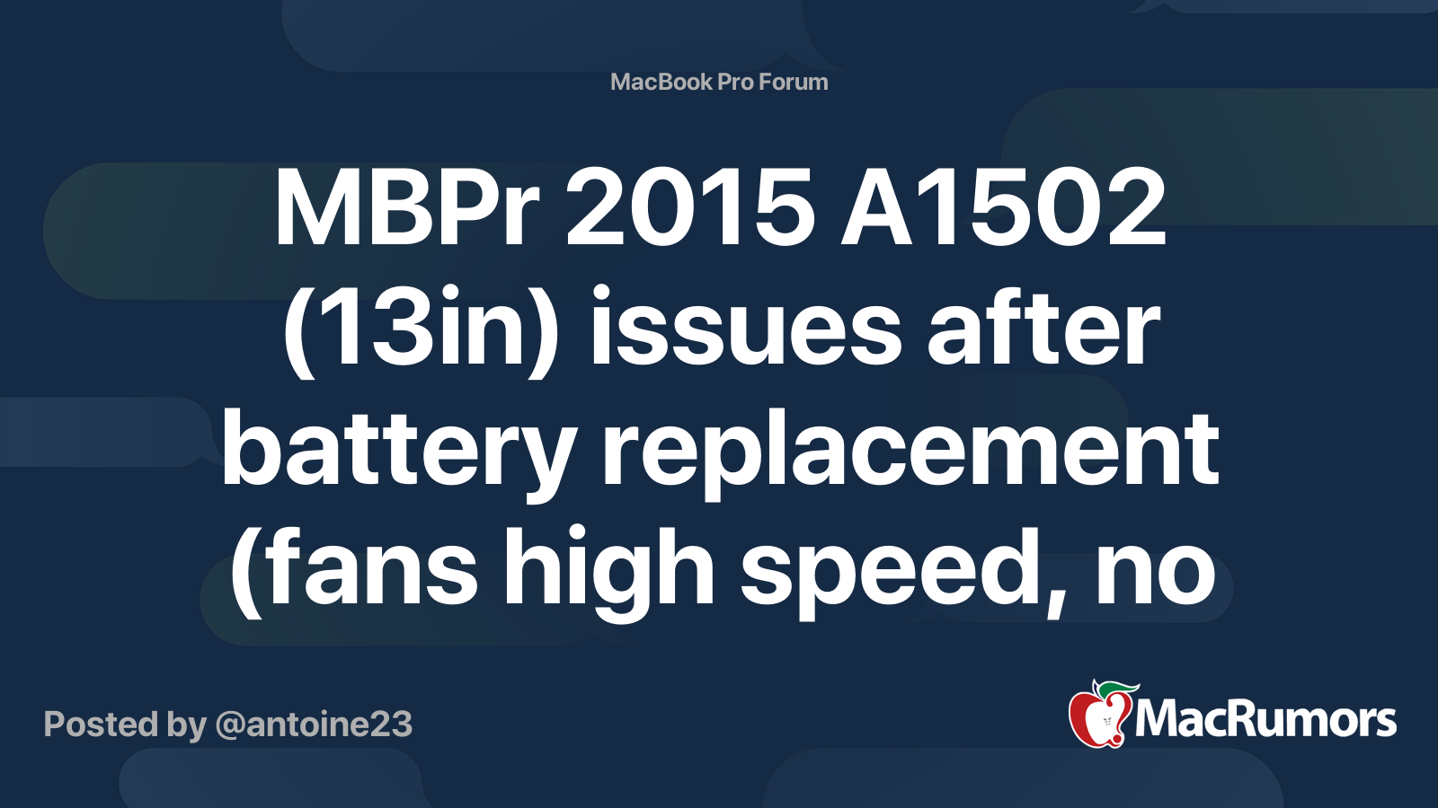 MBPr 2015 A1502 (13in) issues after battery replacement (fans high speed, no chime, no display ...