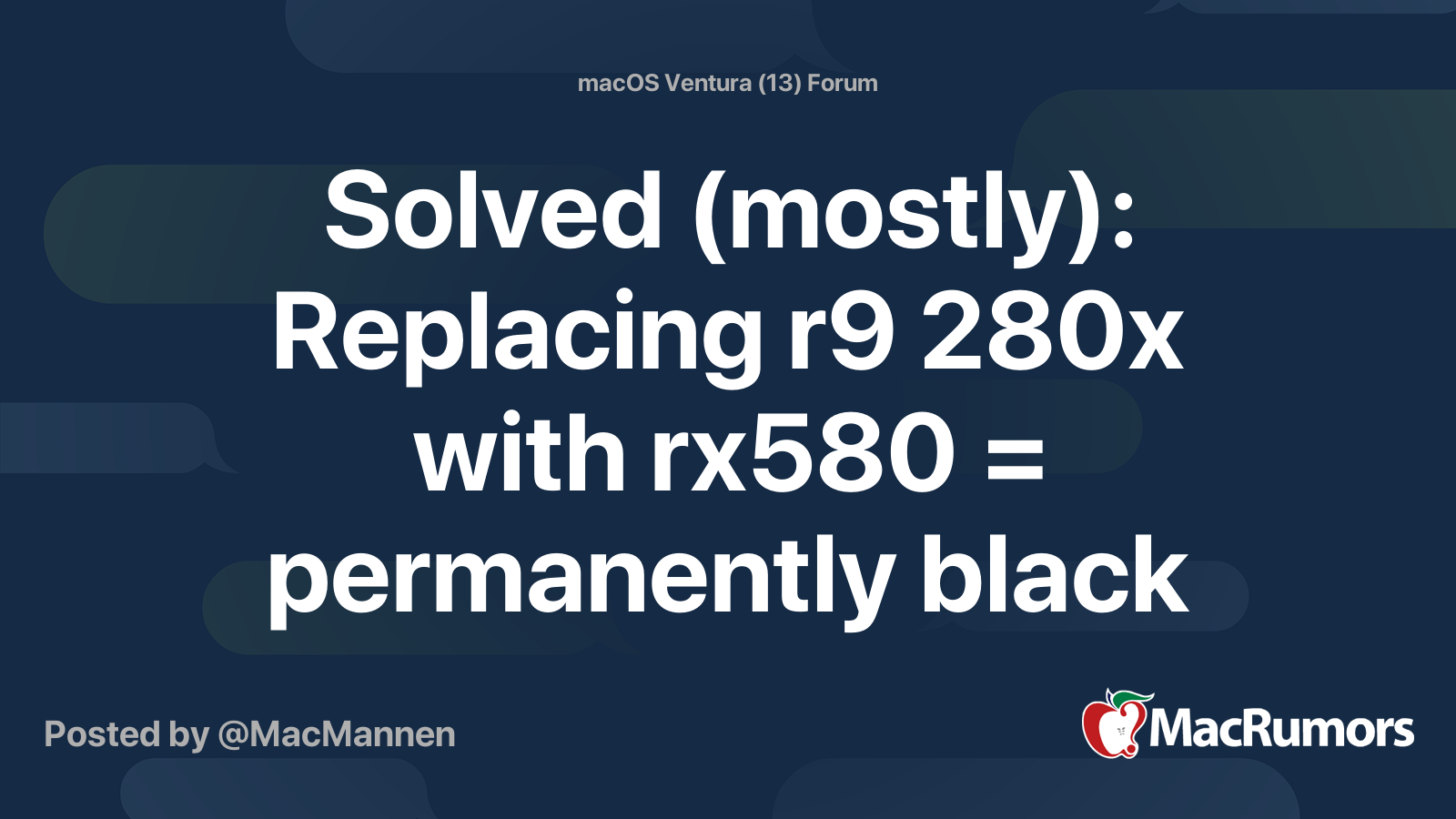 Solved (mostly): Replacing r9 280x with rx580 = permanently black screen? | MacRumors Forums