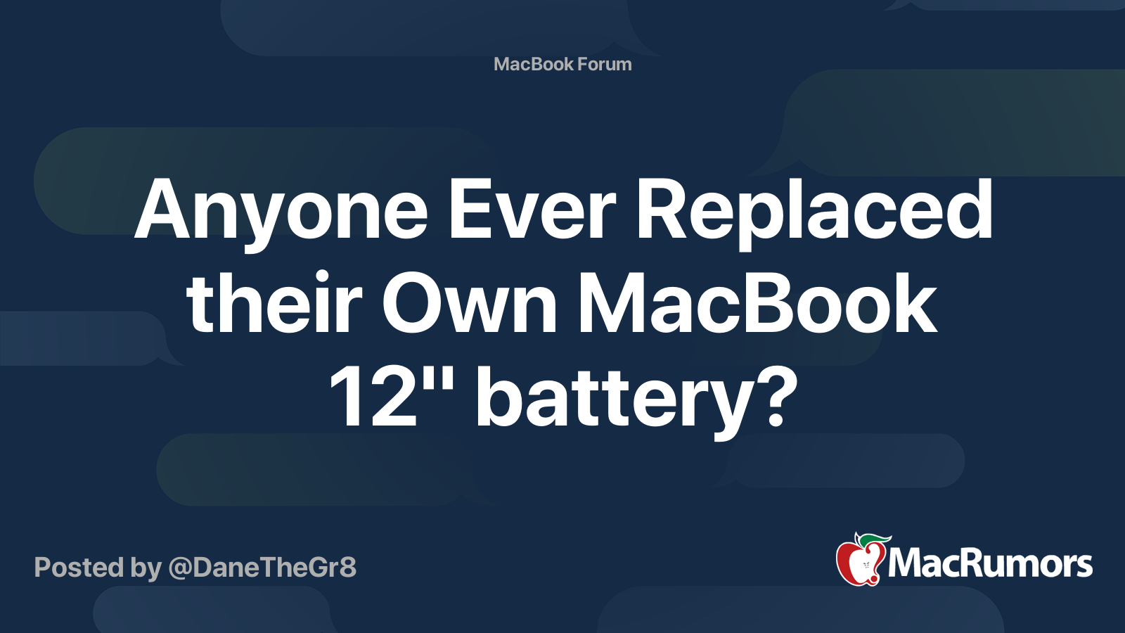 Anyone Ever Replaced their Own MacBook 12" battery? | MacRumors Forums