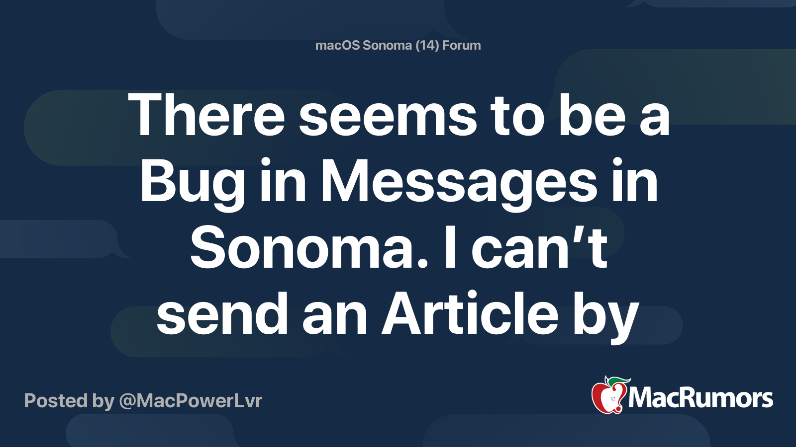 There seems to be a Bug in Messages in Sonoma. I can’t send an Article ...