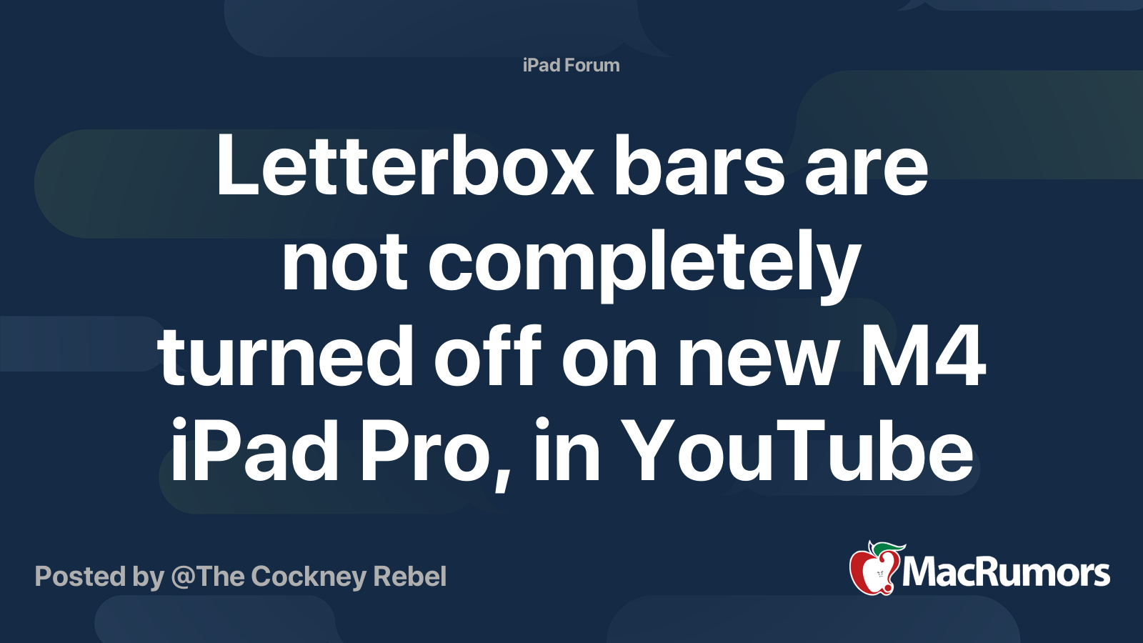 Letterbox bars are not completely turned off on new M4 iPad Pro, in ...