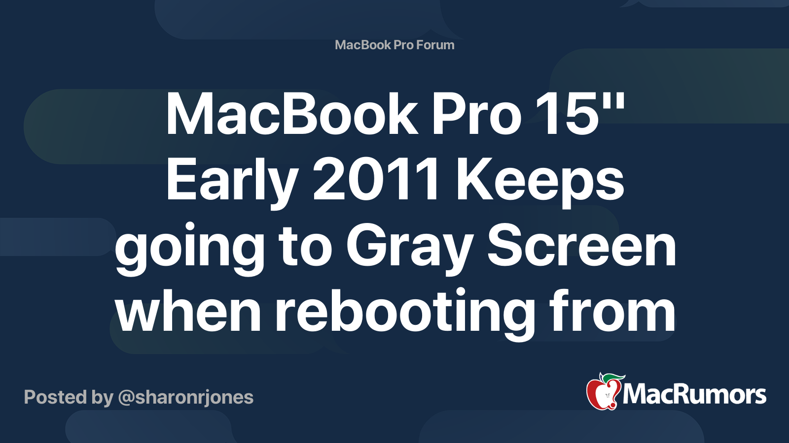 MacBook Pro 15" Early 2011 Keeps going to Gray Screen when rebooting from the initial download ...