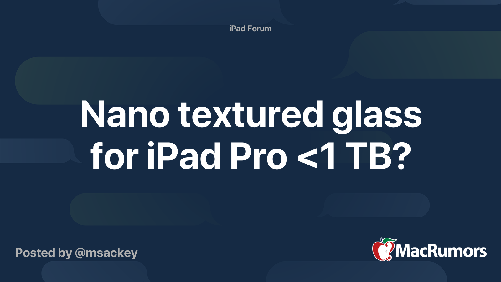 Nano textured glass for iPad Pro