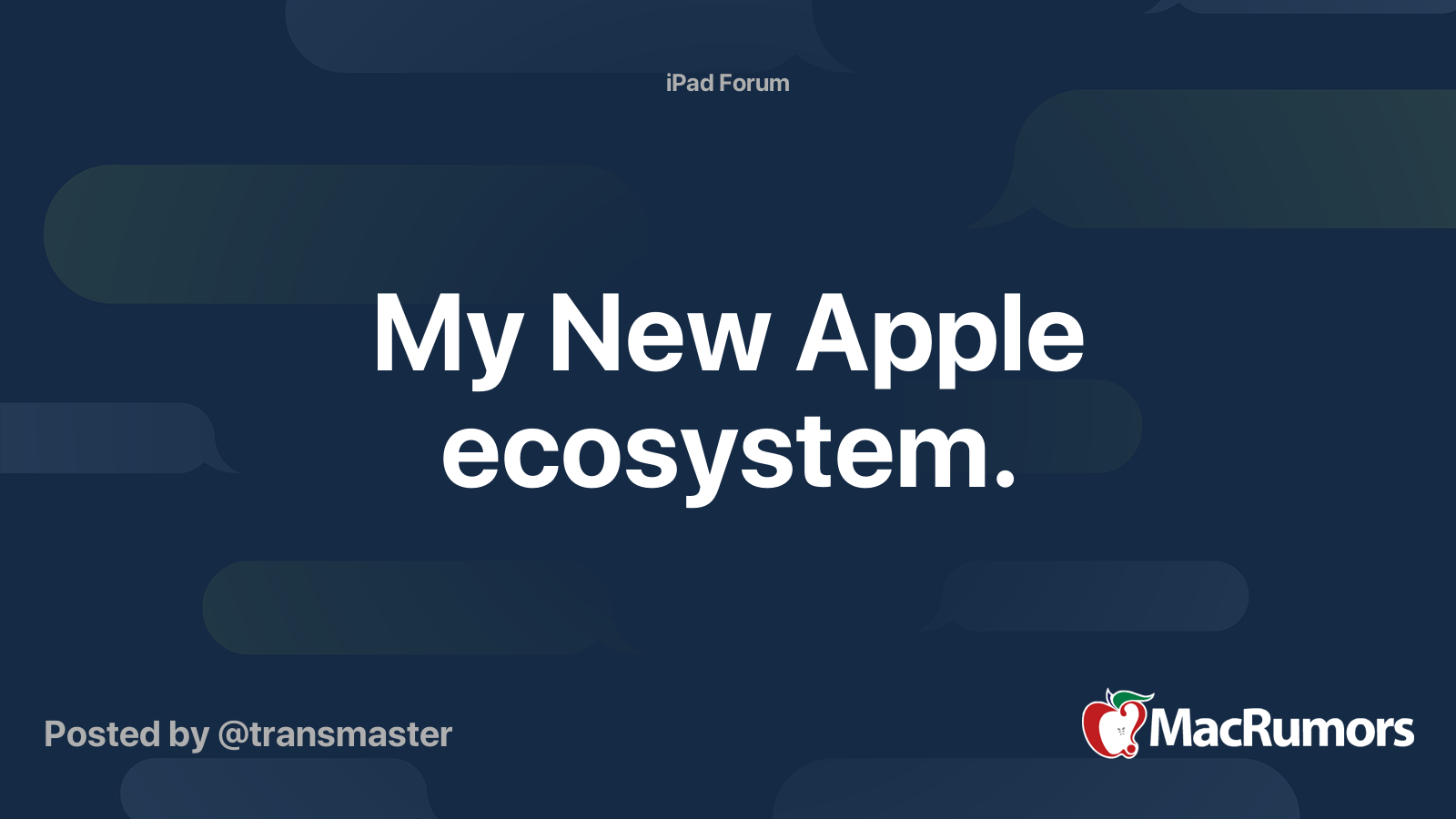 My New Apple ecosystem. | MacRumors Forums