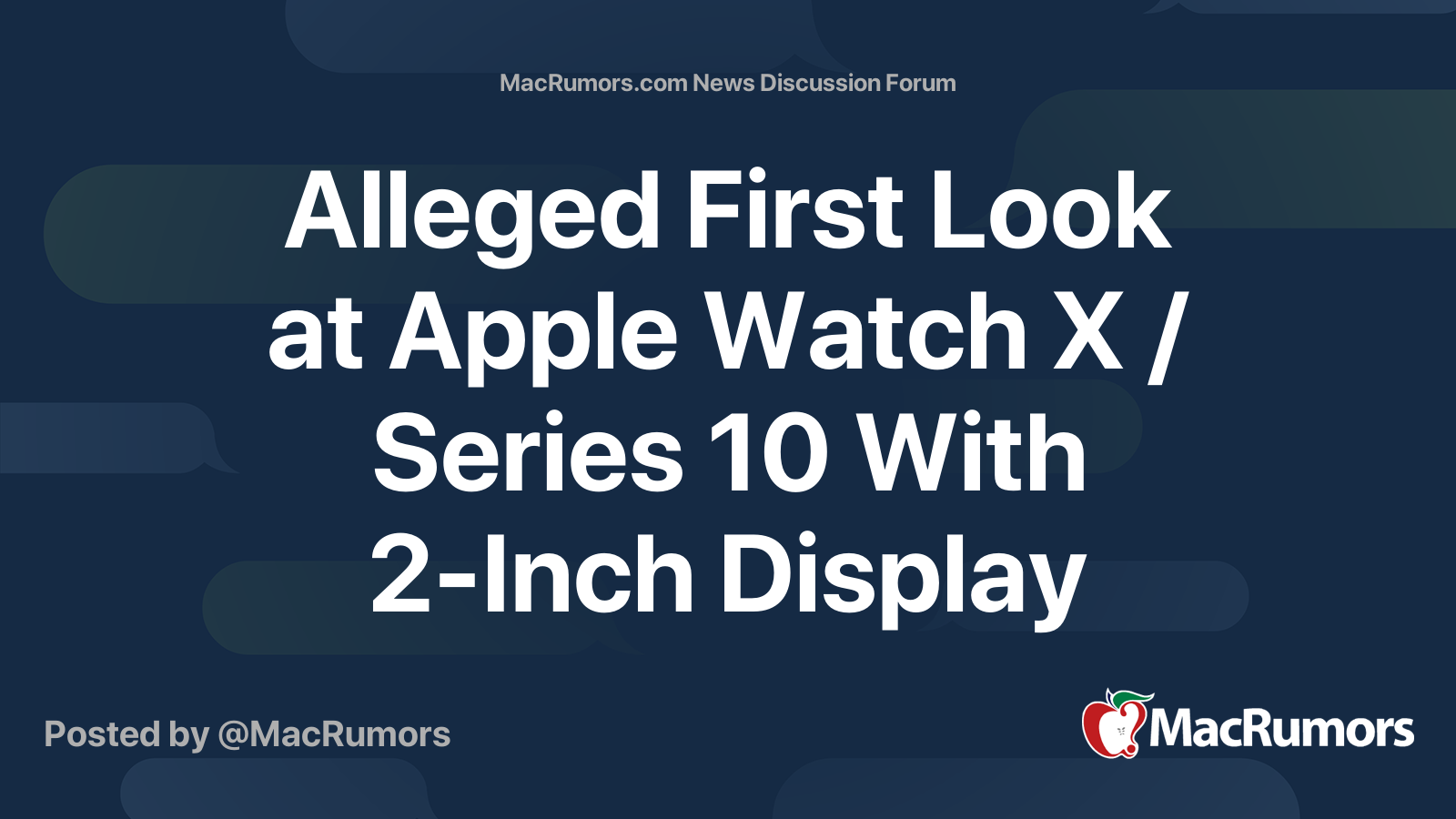 Alleged First Look at Apple Watch X / Series 10 With 2-Inch Display ...