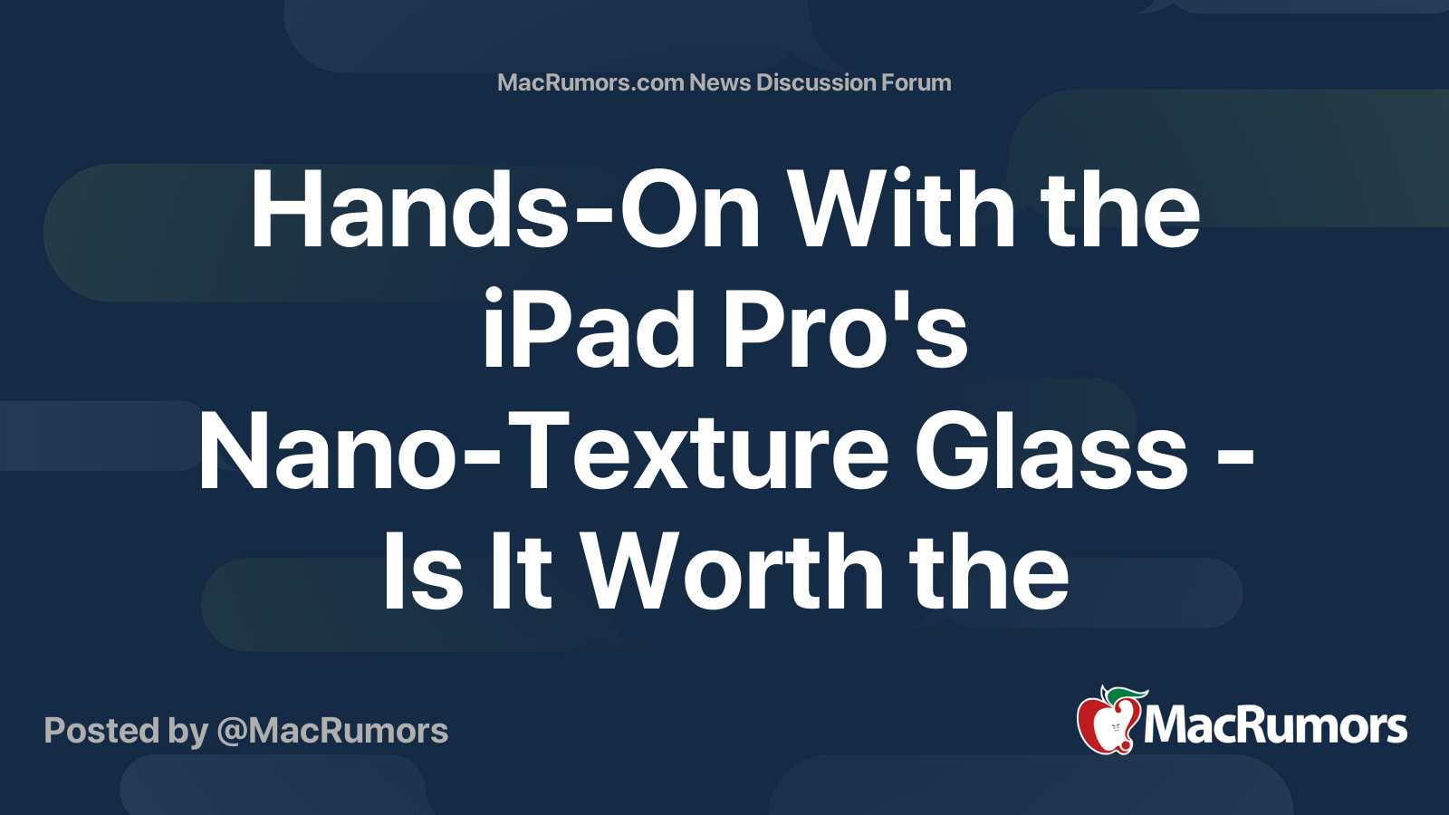 Hands-On With the iPad Pro's Nano-Texture Glass - Is It Worth the ...