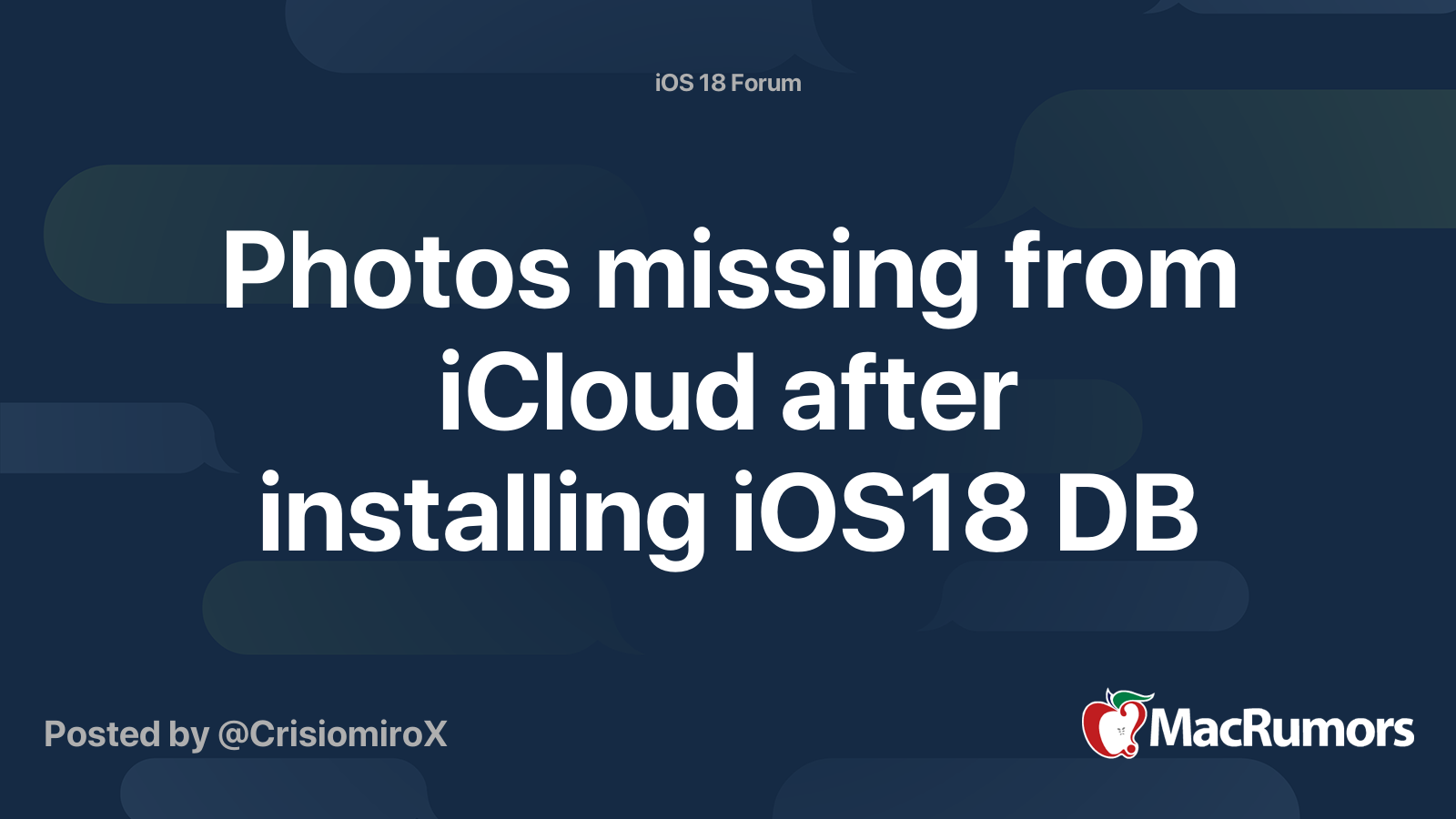 Photos missing from iCloud after installing iOS18 DB | MacRumors Forums