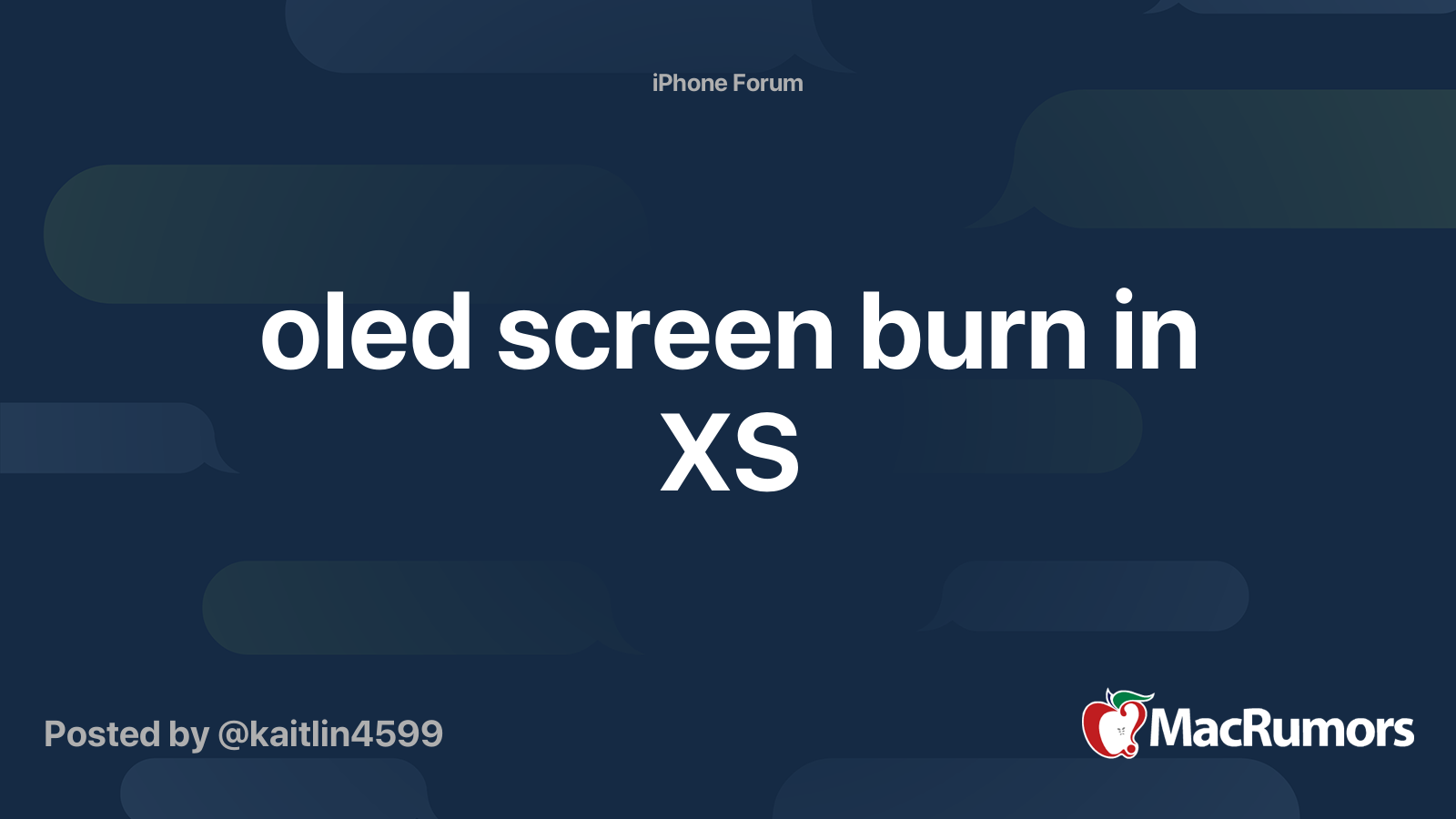 oled screen burn in XS | MacRumors Forums