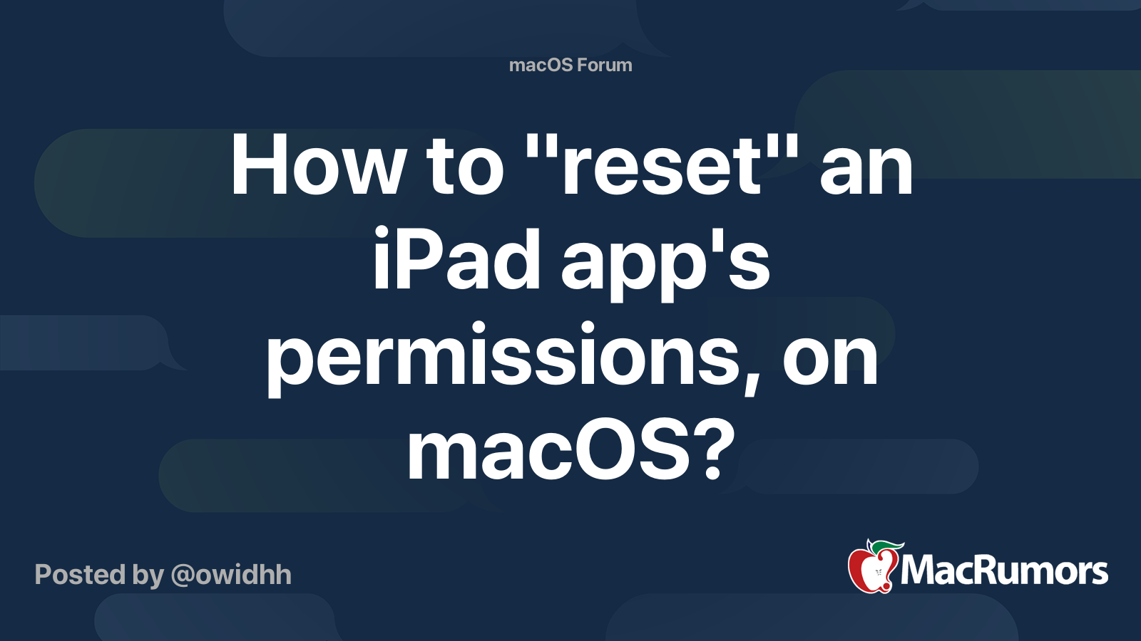How to "reset" an iPad app's permissions, on macOS? | MacRumors Forums