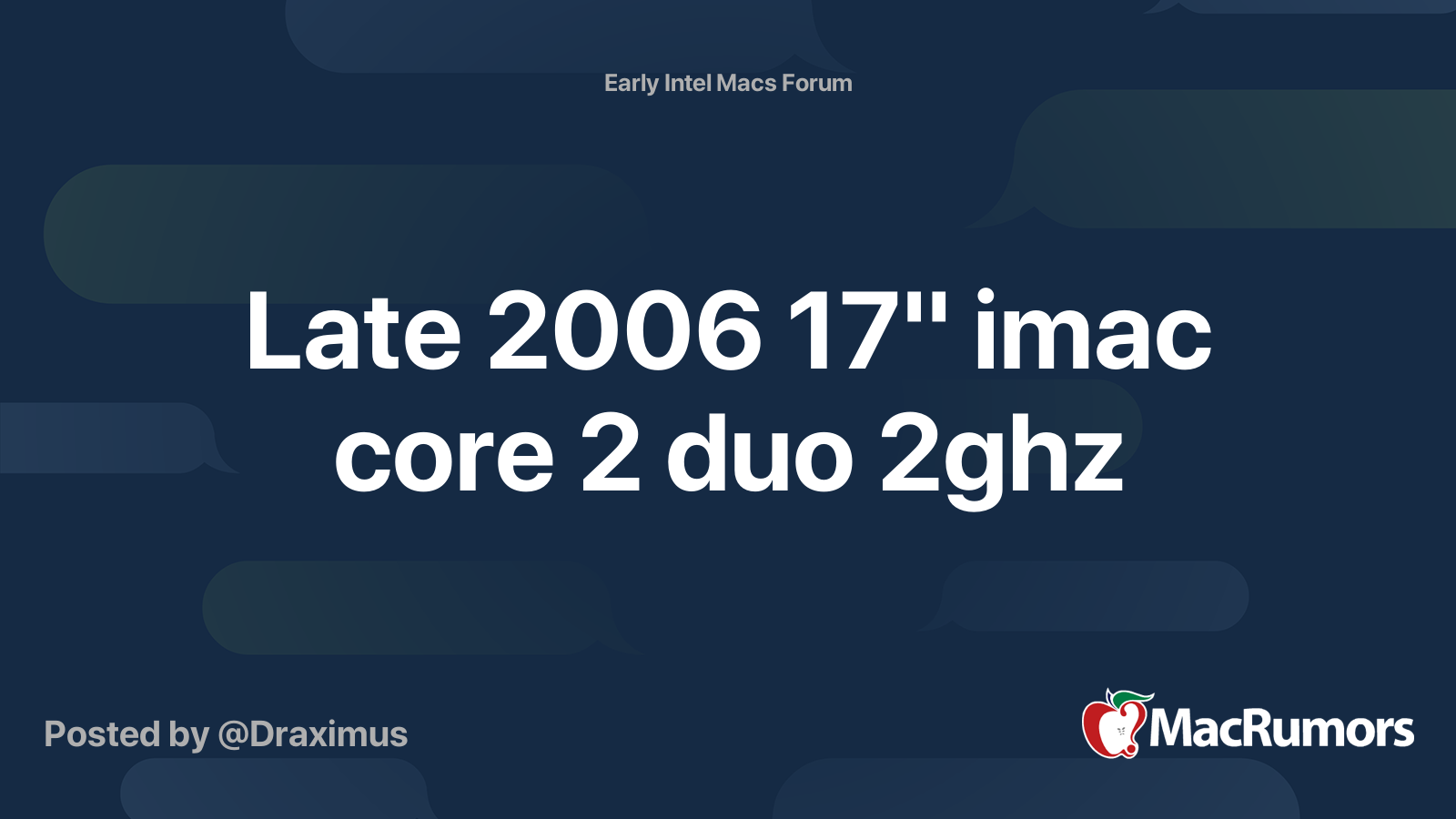 Late 2006 17" imac core 2 duo 2ghz | MacRumors Forums