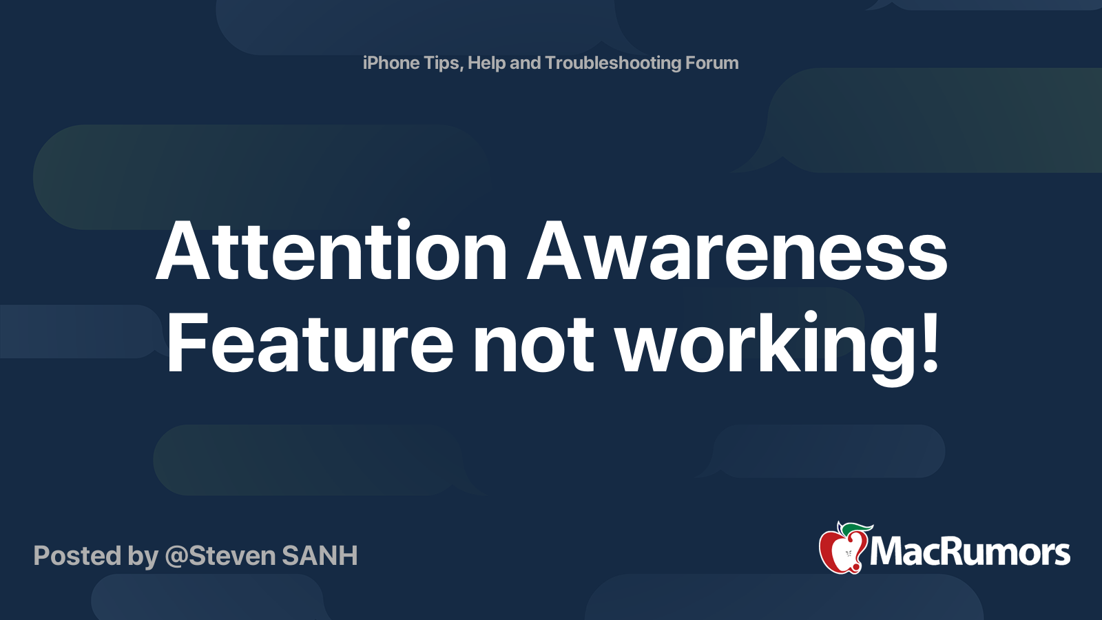 Attention Awareness Feature not working! | MacRumors Forums