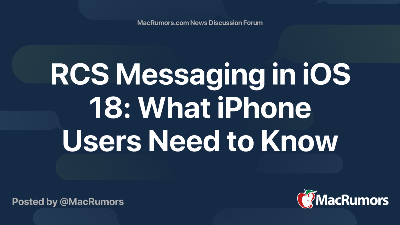 RCS Messaging in iOS 18: What iPhone Users Need to Know | Page 4 ...