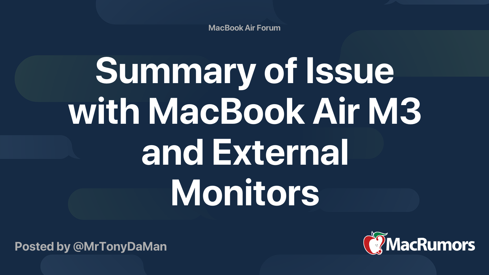 Summary of Issue with MacBook Air M3 and External Monitors | MacRumors Forums