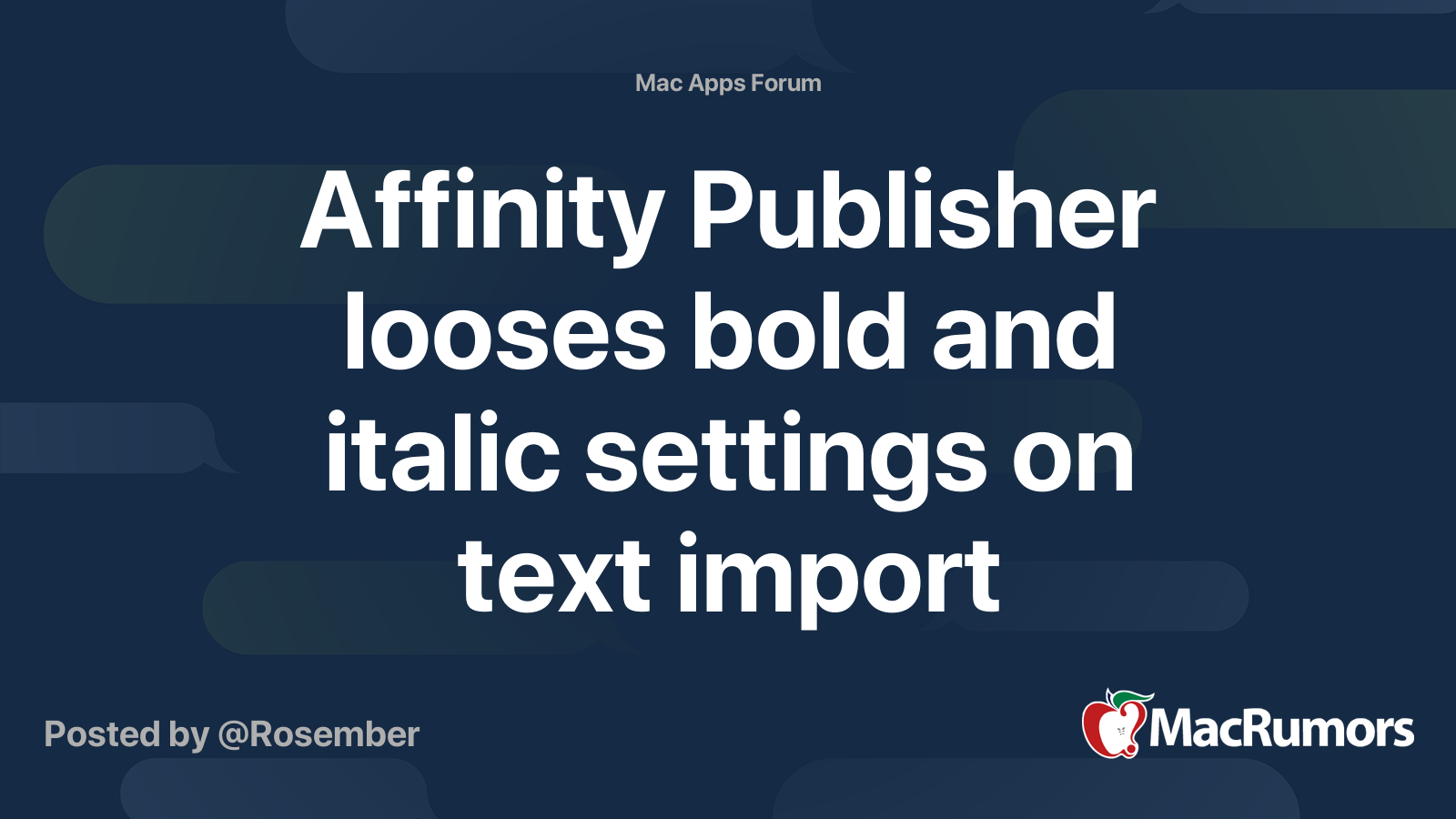 Affinity Publisher looses bold and italic settings on text import ...