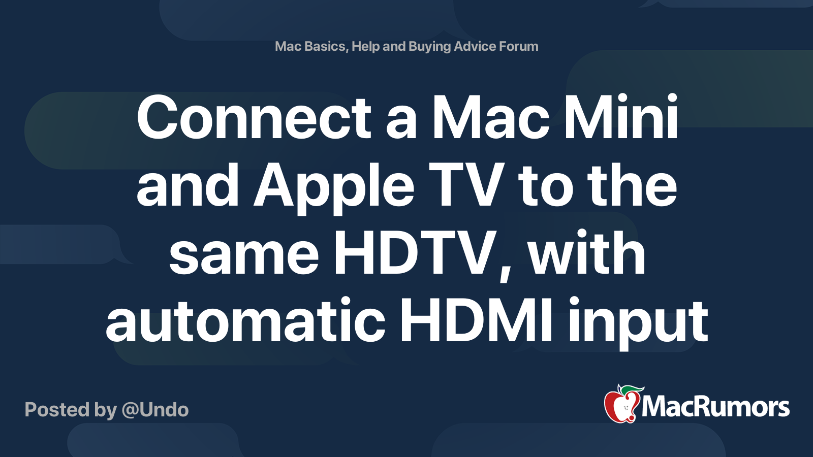 Connect a Mac Mini and Apple TV to the same HDTV, with automatic HDMI ...