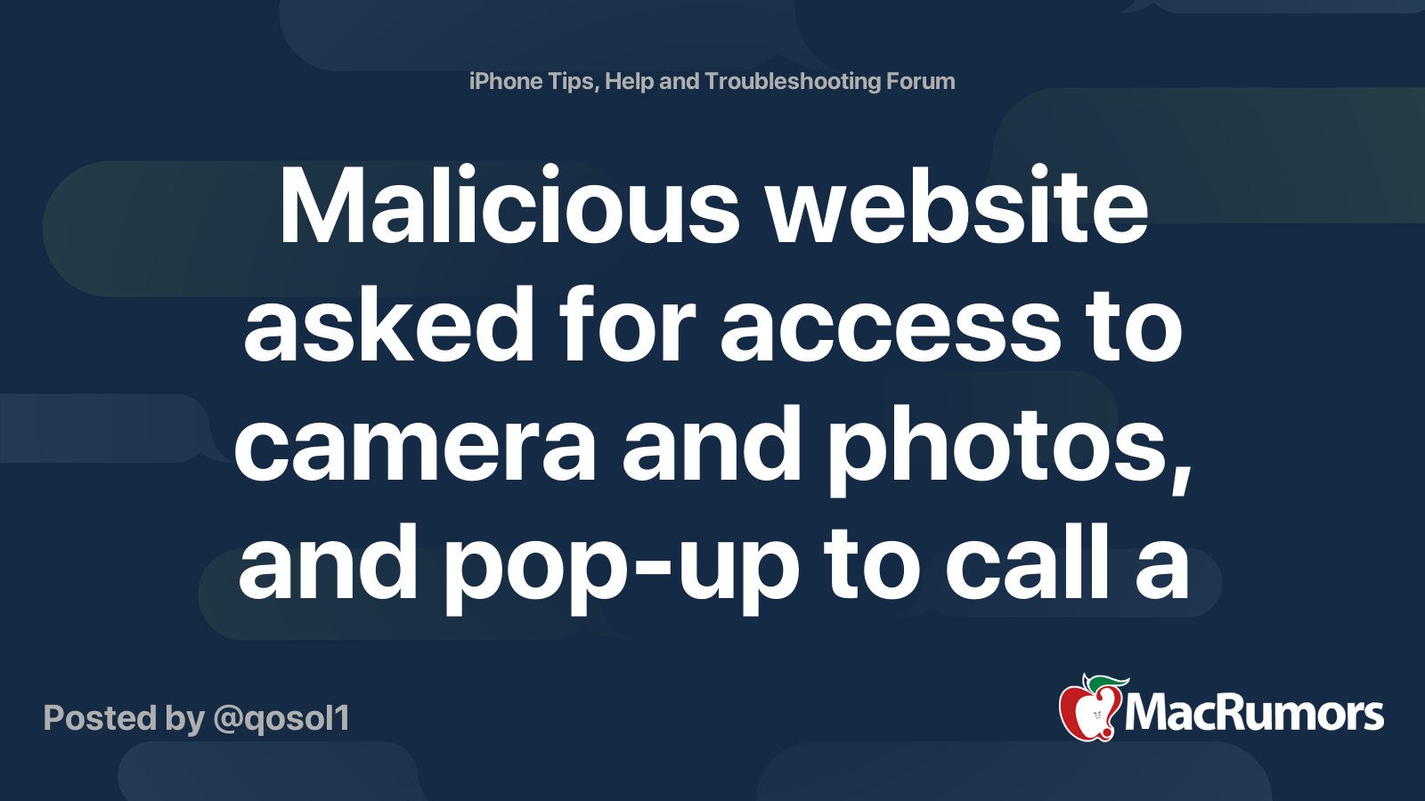 Malicious website asked for access to camera and photos, and pop-up to call a number | MacRumors ...