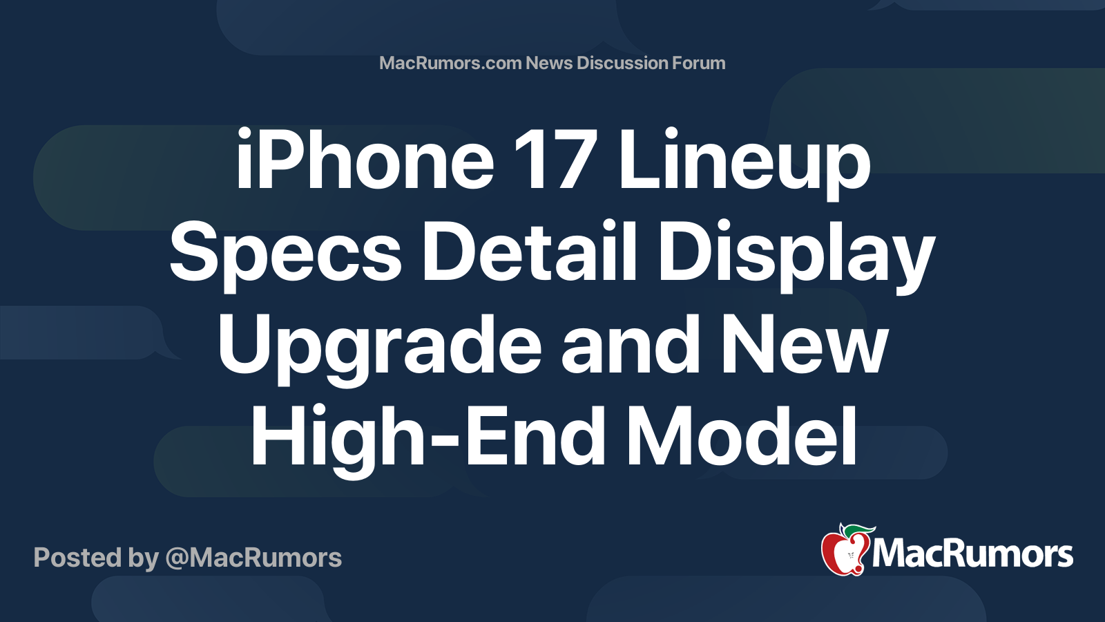 iPhone 17 Lineup Specs Detail Display Upgrade and New High-End Model ...