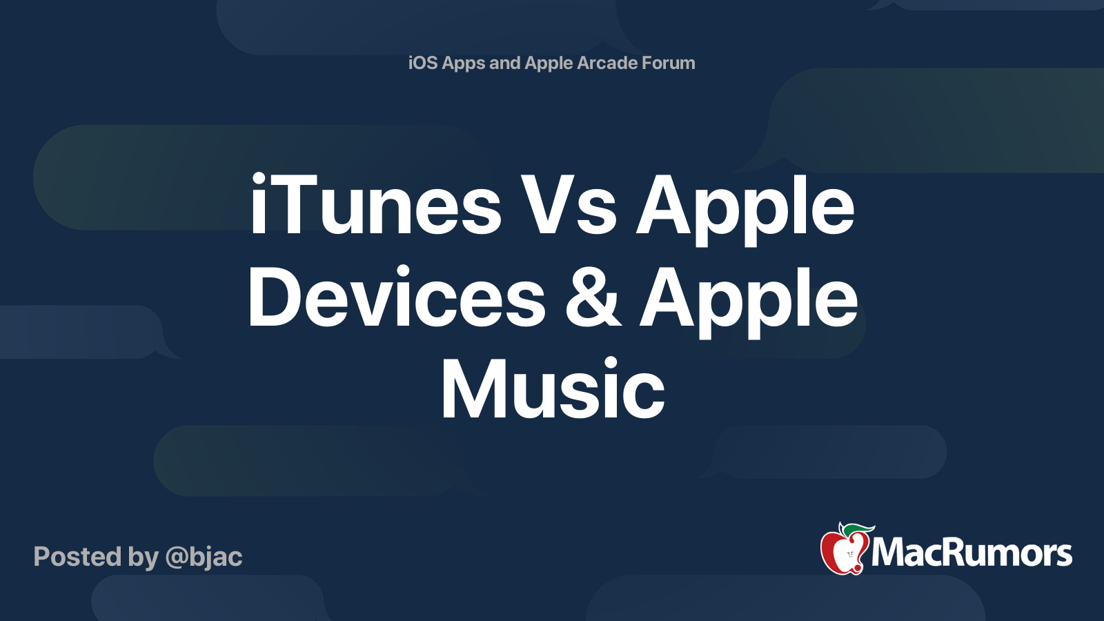 iTunes Vs Apple Devices & Apple Music | MacRumors Forums