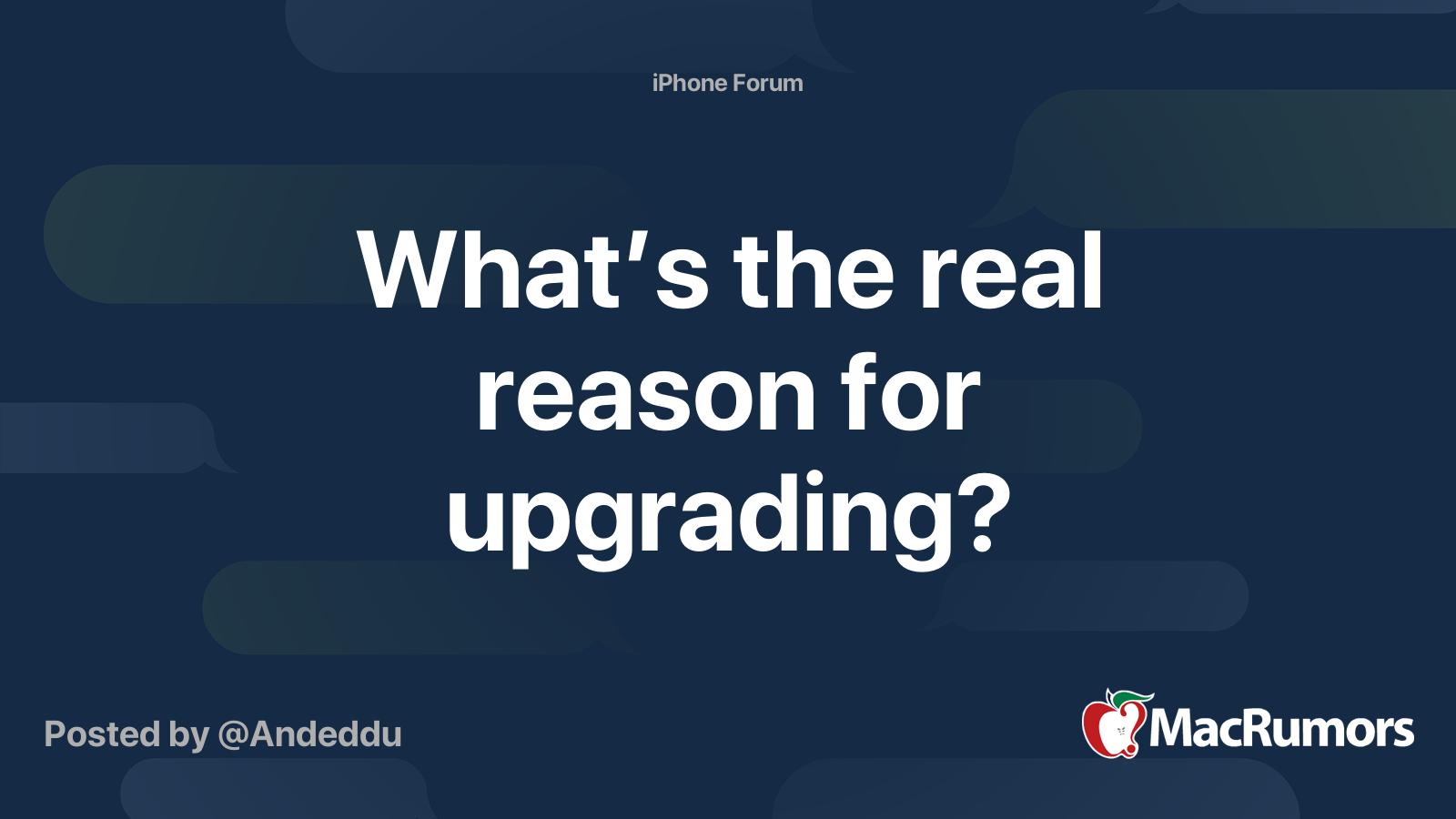 What’s the real reason for upgrading? | MacRumors Forums