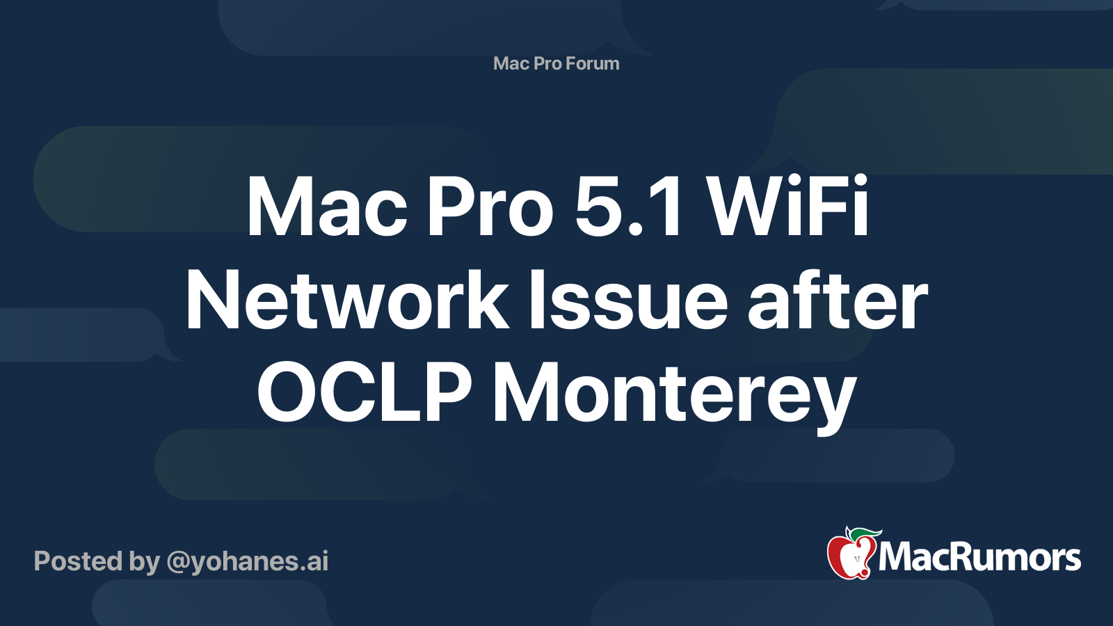 Mac Pro 5.1 WiFi Network Issue after OCLP Monterey | MacRumors Forums