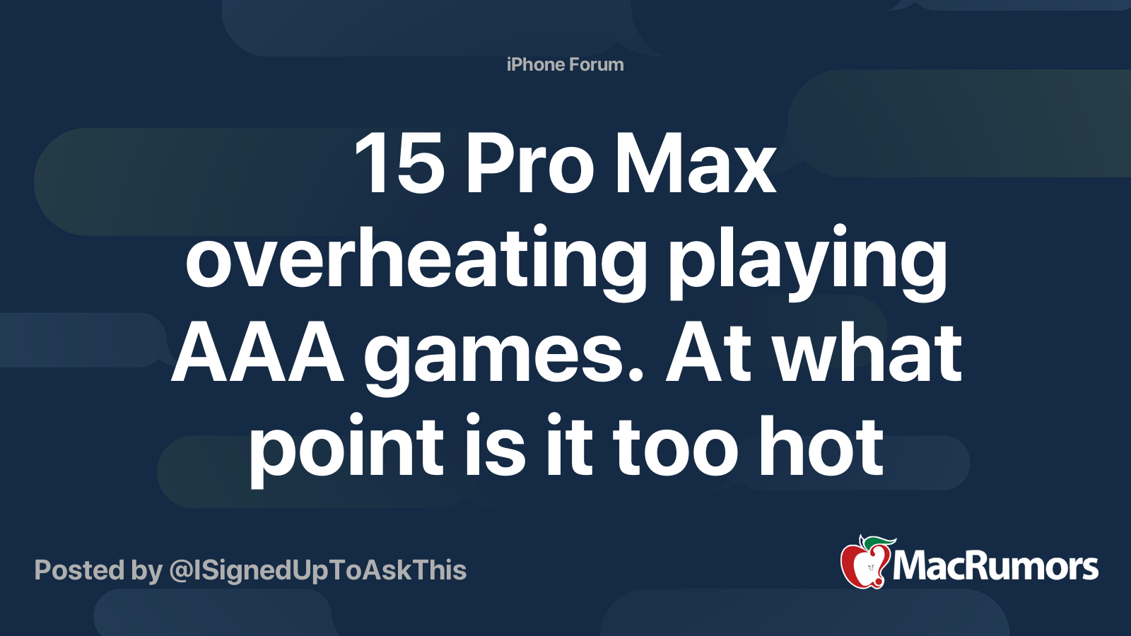 15 Pro Max overheating playing AAA games. At what point is it too hot ...
