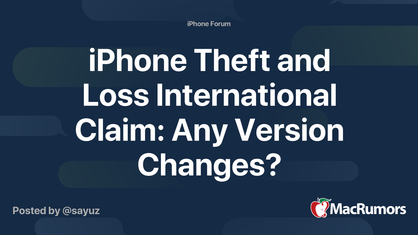 iPhone Theft and Loss International Claim: Any Version Changes ...