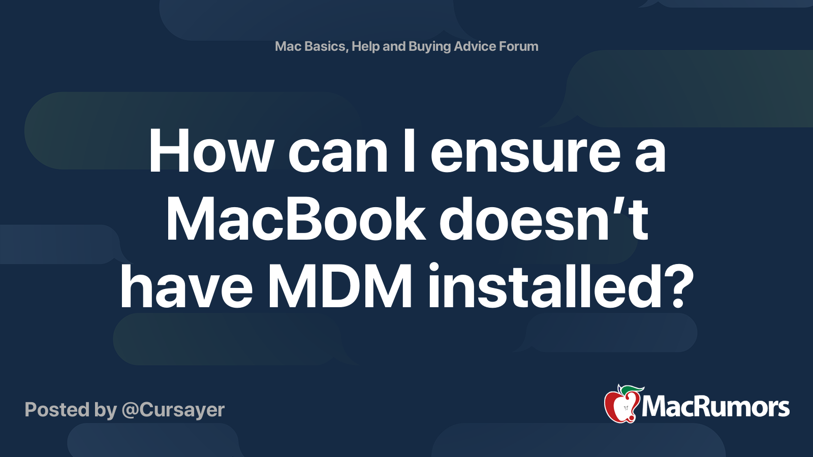 How can I ensure a MacBook doesn’t have MDM installed? | MacRumors Forums