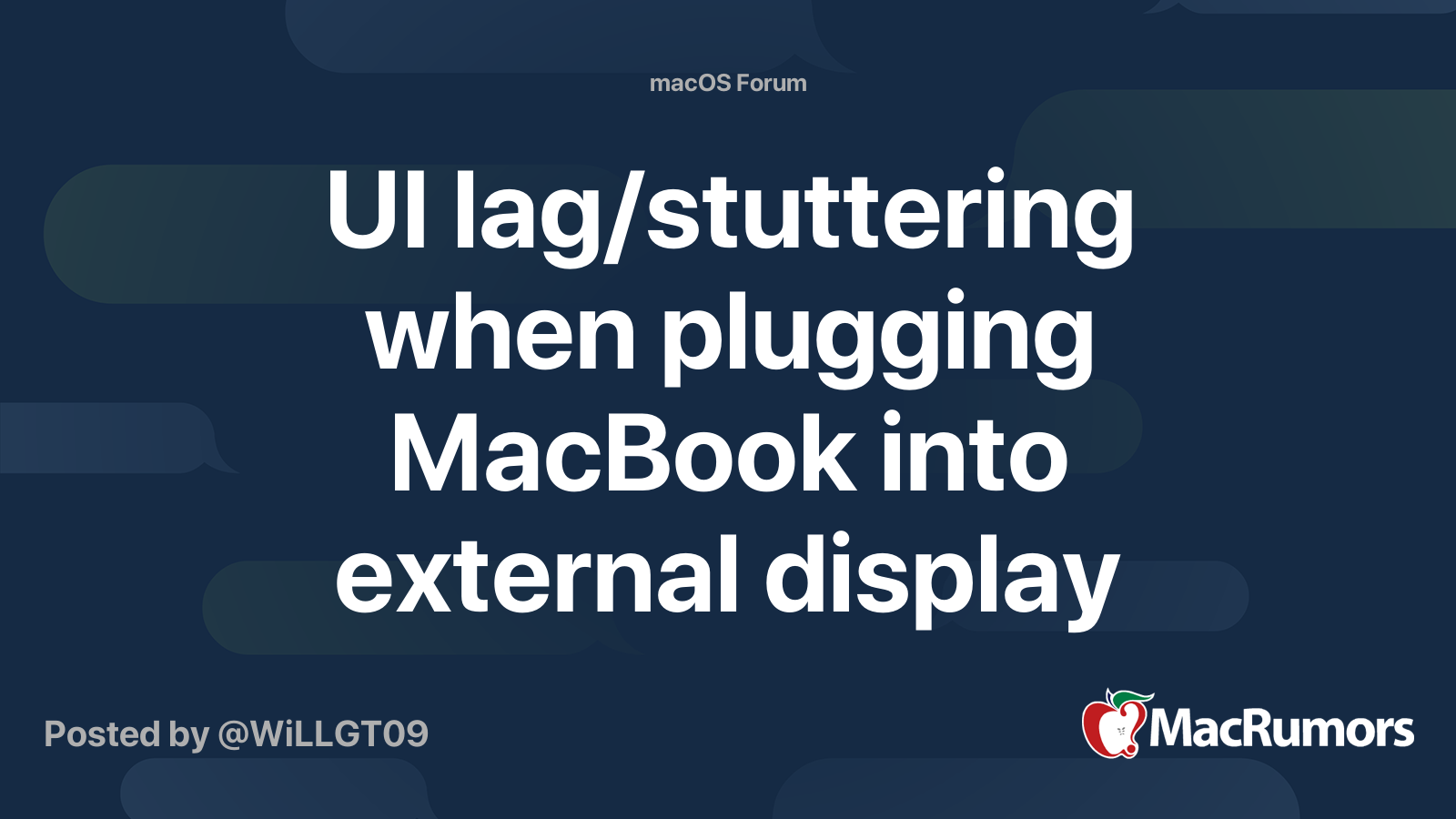 UI lag/stuttering when plugging MacBook into external display | MacRumors Forums