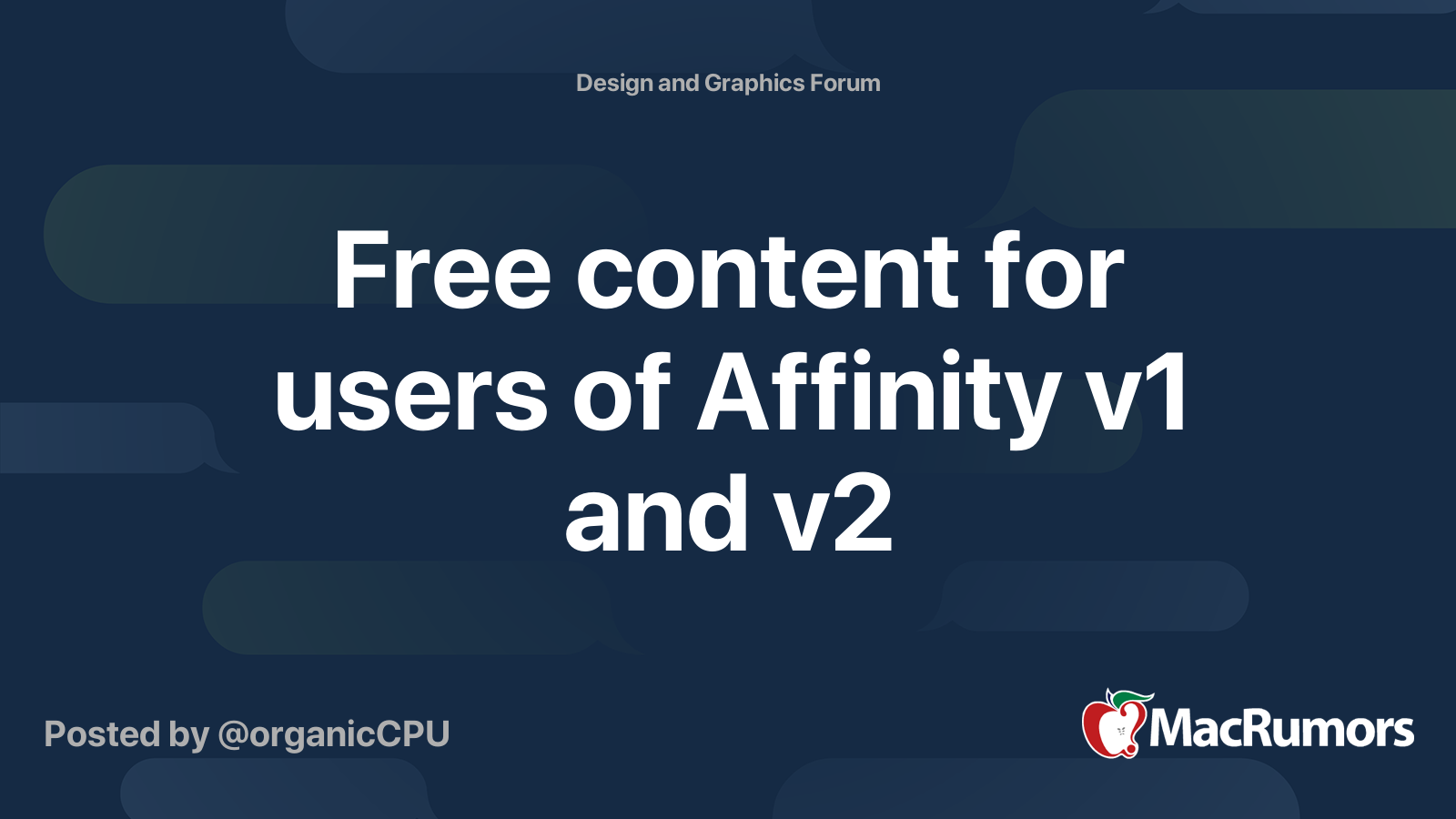 Free content for users of Affinity v1 and v2 | MacRumors Forums