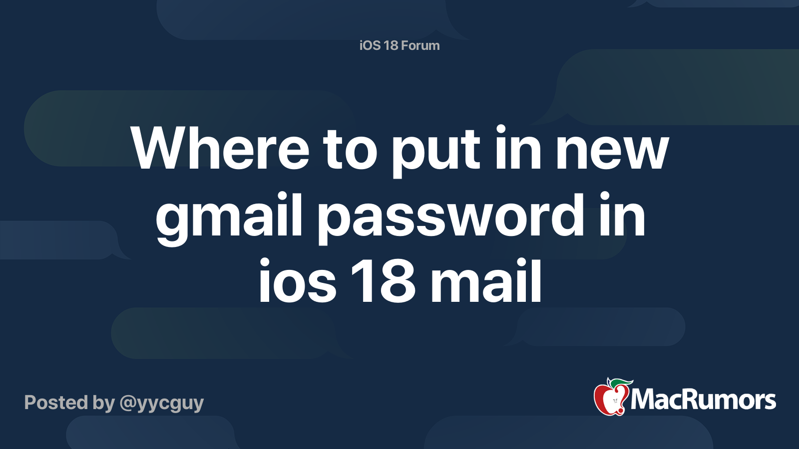 Where to put in new gmail password in ios 18 mail | MacRumors Forums
