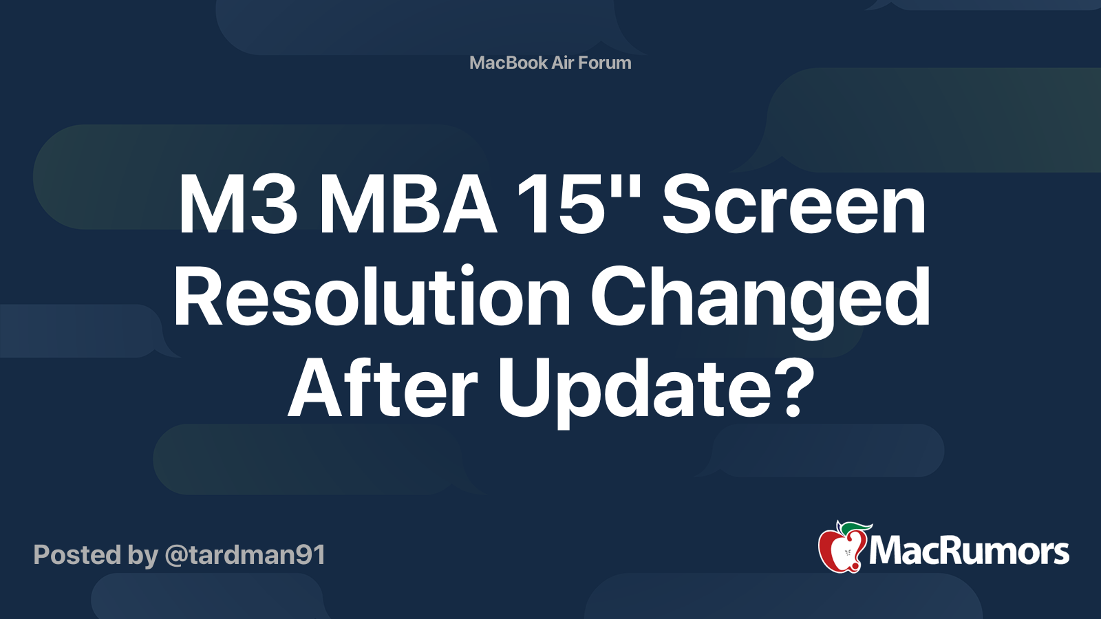 M3 MBA 15" Screen Resolution Changed After Update? | MacRumors Forums