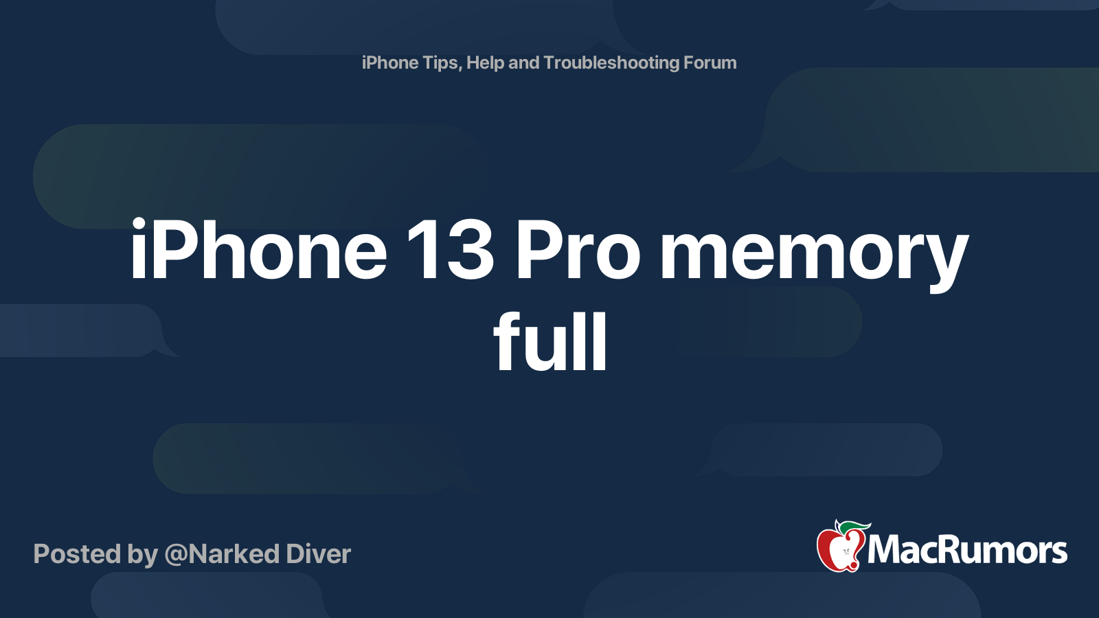 iPhone 13 Pro memory full | MacRumors Forums