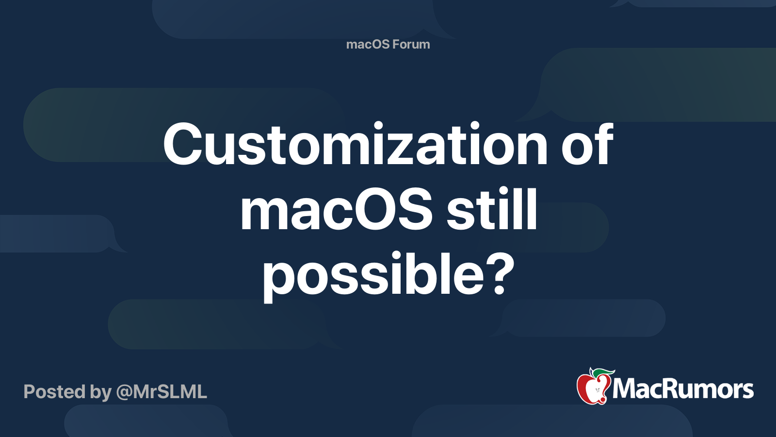 Customization of macOS still possible? | MacRumors Forums
