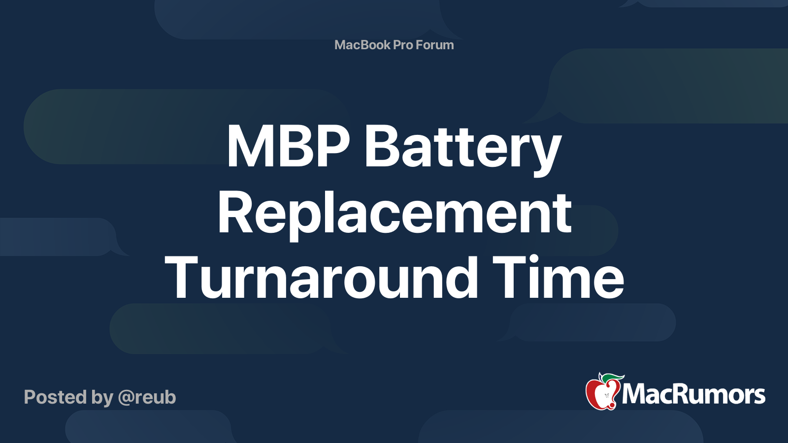 MBP Battery Replacement Turnaround Time | MacRumors Forums