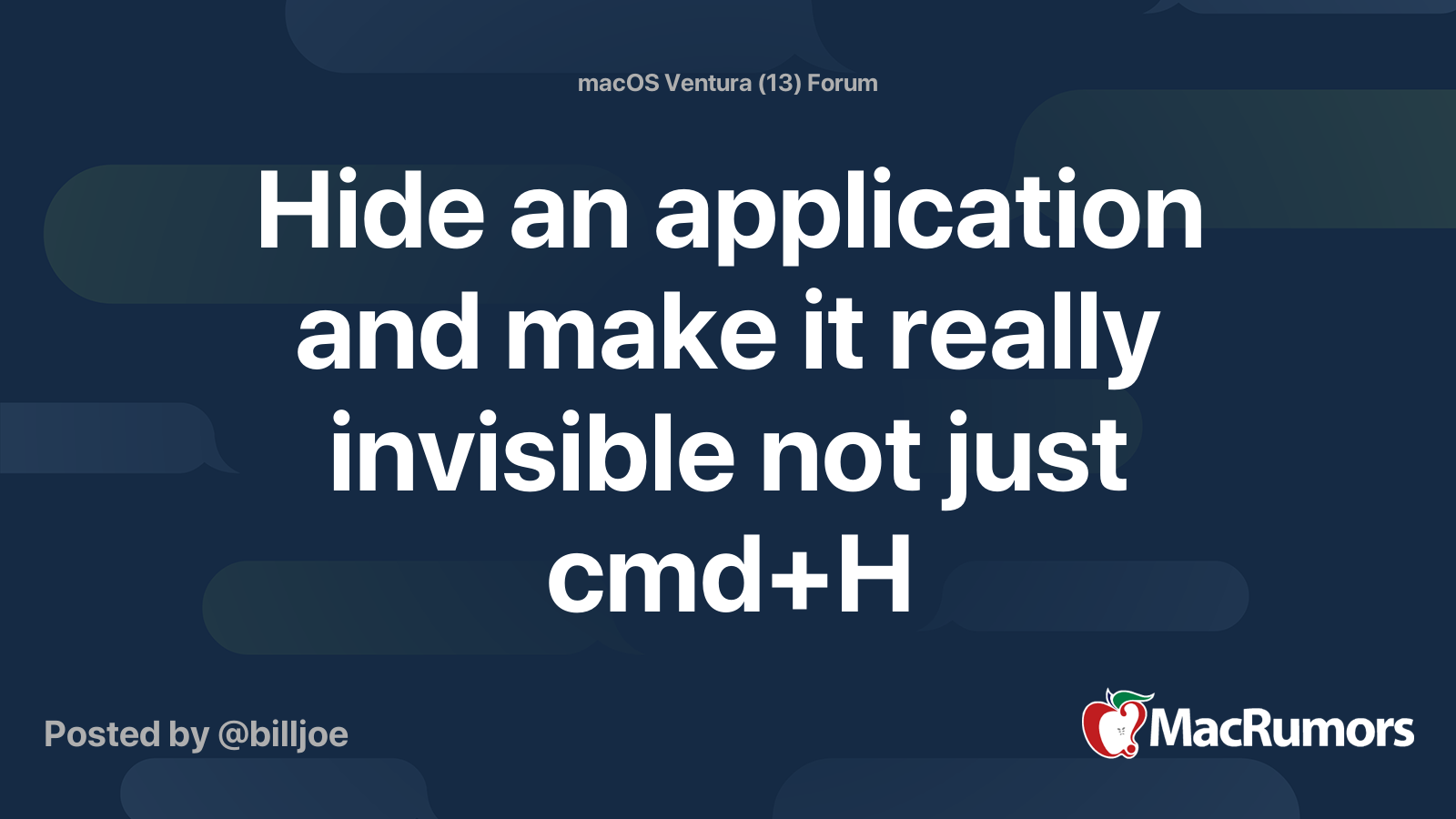 Hide an application and make it really invisible not just cmd+H | MacRumors Forums