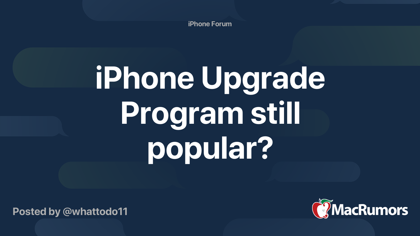 iPhone Upgrade Program still popular? | MacRumors Forums