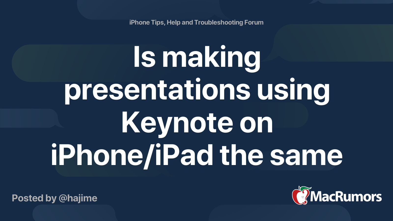 Is making presentations using Keynote on iPhone/iPad the same as doing it on a Mac? | MacRumors ...