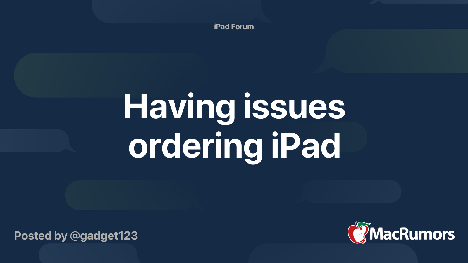 Having issues ordering iPad | MacRumors Forums