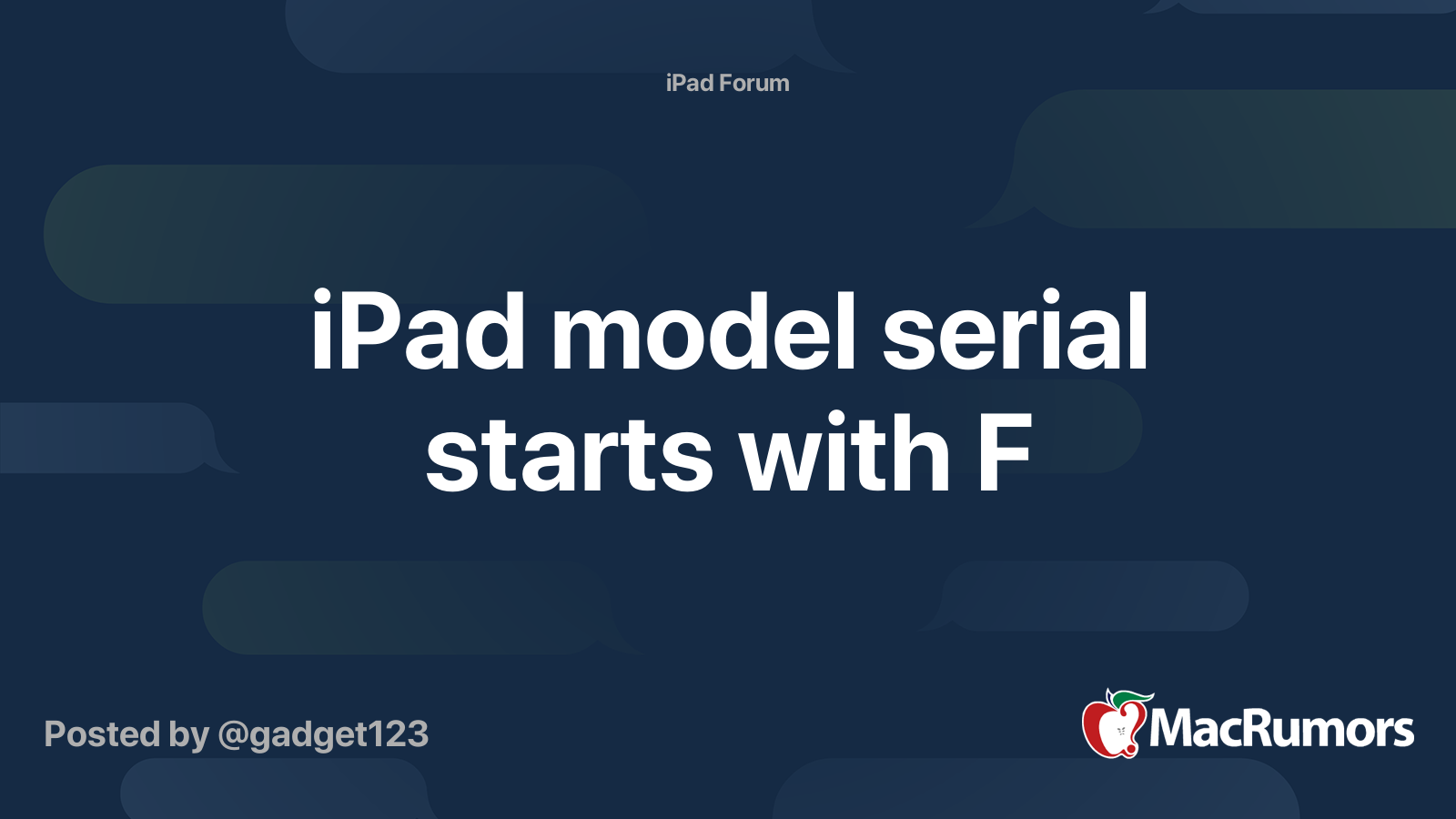 iPad model serial starts with F | MacRumors Forums